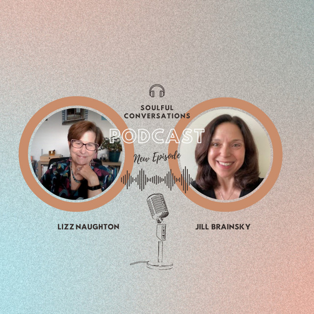 Soulful Conversations: Jill Briansky- Guided Meditation - Lizz Naughton ...