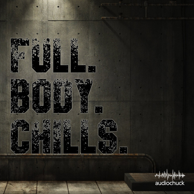 Full Body Chills | Podcast on Spotify