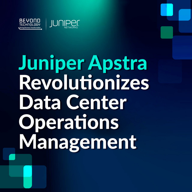 Juniper Apstra Revolutionizes Data Center Operations Management ...