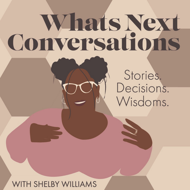Whats Next Conversations | Podcast on Spotify