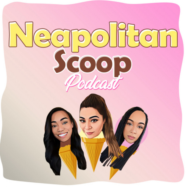 Neapolitan Scoop Podcast | Podcast on Spotify