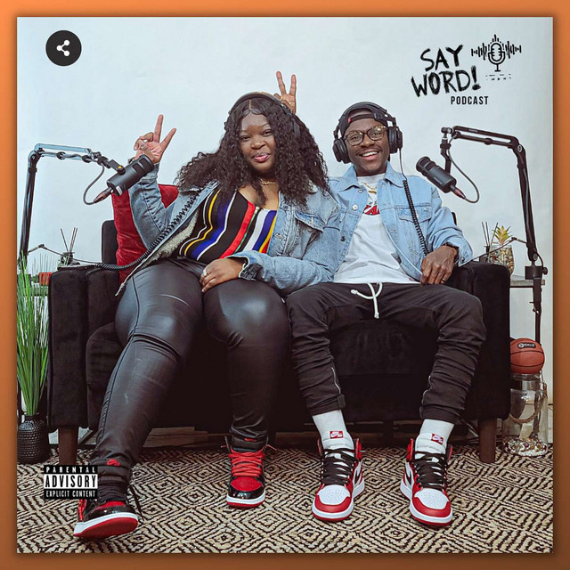 Say Word! Podcast | Podcast on Spotify