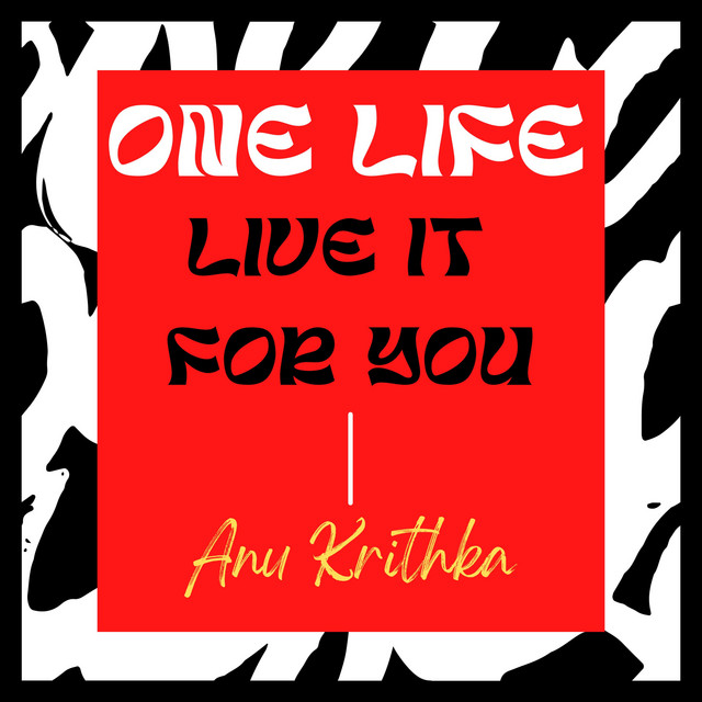 One life; Live it for you | Podcast on Spotify