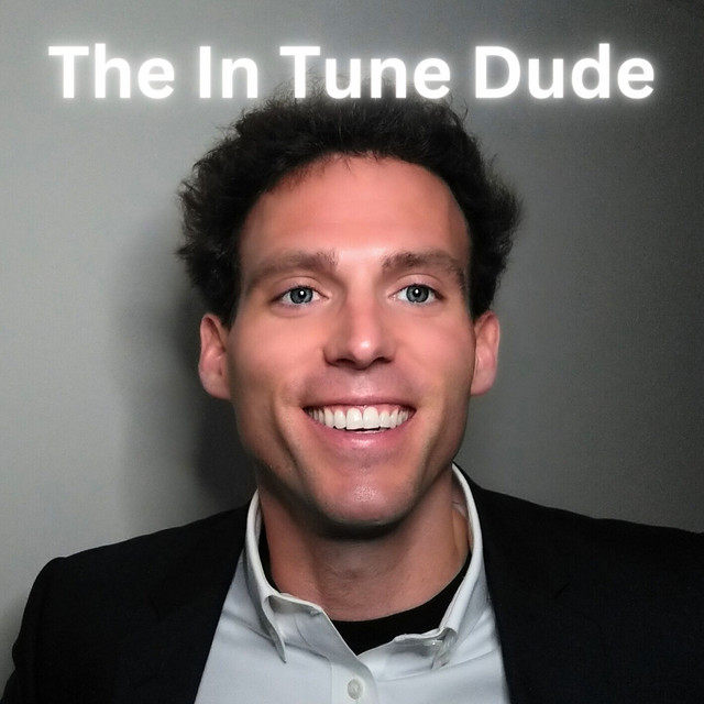 The In Tune Dude | Podcast on Spotify