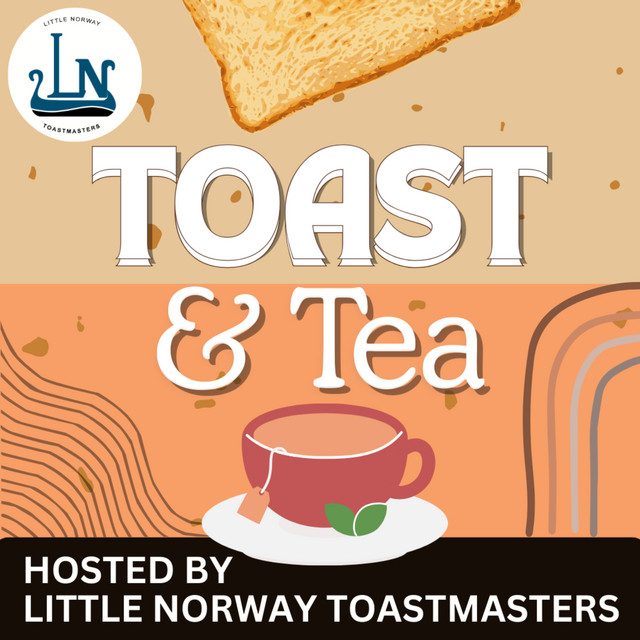 Toast And Tea (Toastmasters) | Podcast on Spotify