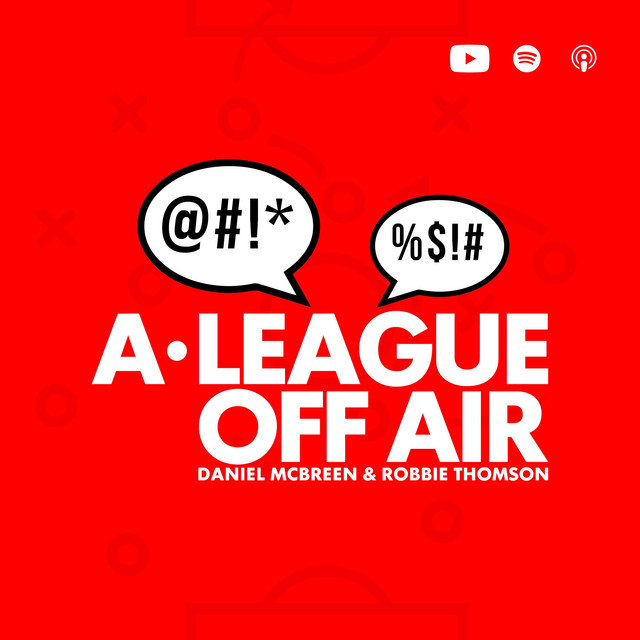 Ruben! Ruben!! WTF?!? - A-League Off Air | Podcast on Spotify