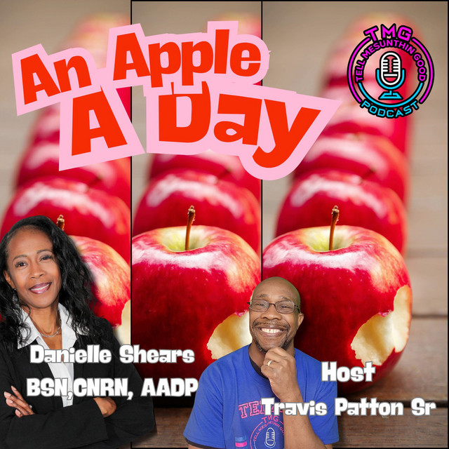 An Apple A Day - TMG | Podcast on Spotify