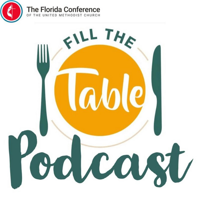 The Fill the Table Podcast | Podcast on Spotify
