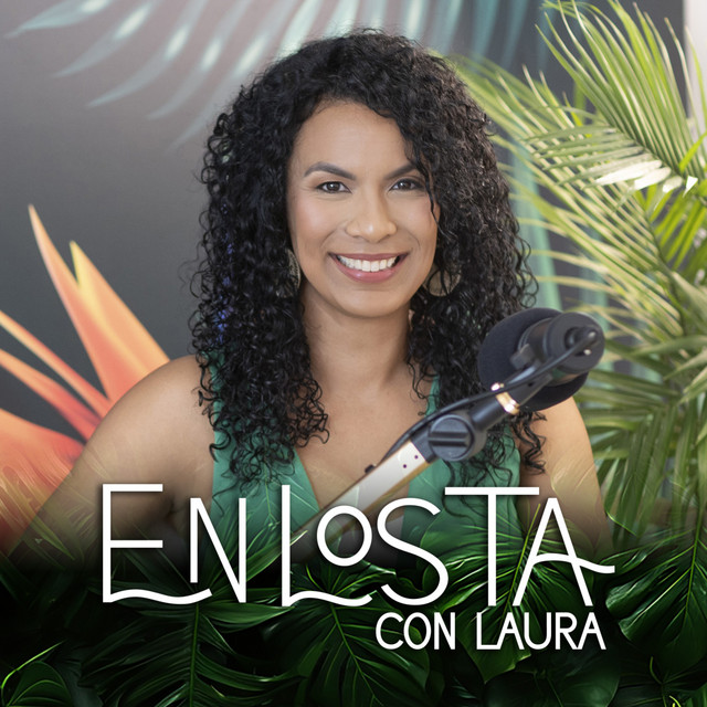 En Los Ta con Laura | Podcast on Spotify
