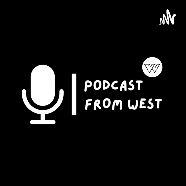 From West | Podcast on Spotify