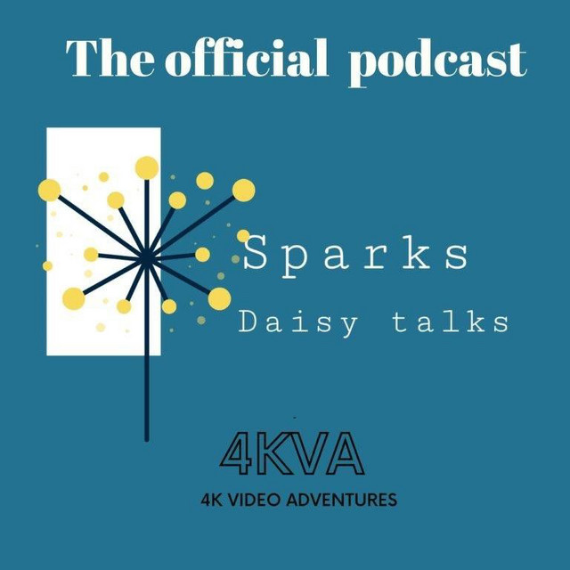 Sparks, Daisy talks | Podcast on Spotify