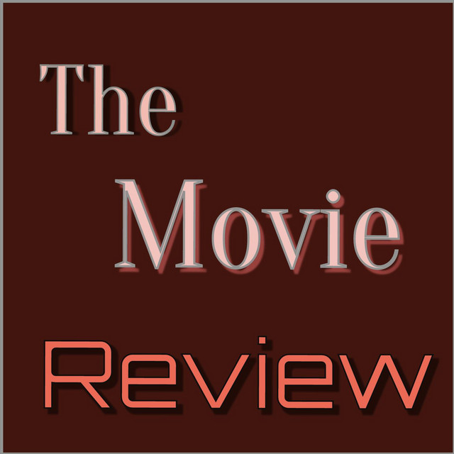 The Movie Review Podcast On Spotify