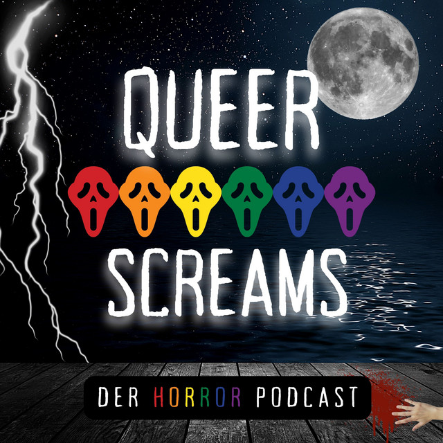 Queer Screams - Der Horror Podcast | Podcast on Spotify