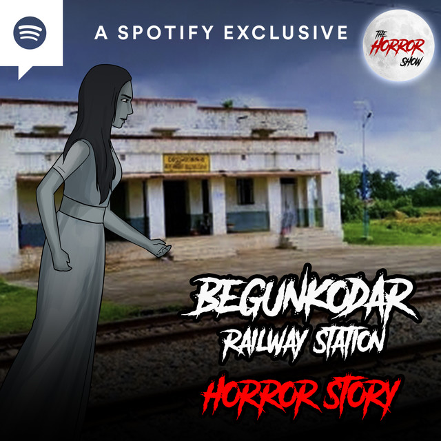 Begunkodar Railway Station | Hindi Horror Stories | The Horror Show E22 ...