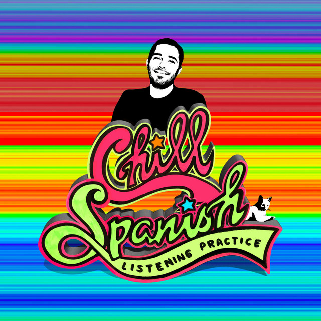 Chill Spanish Listening Practice | Podcast on Spotify