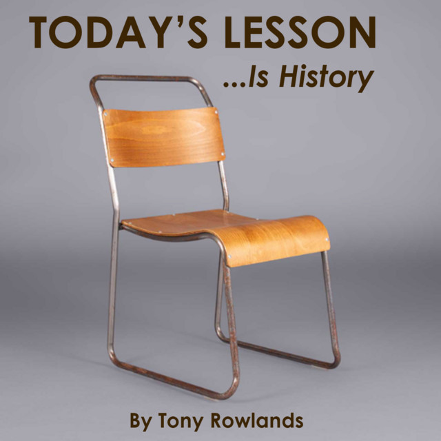 Today’s Lesson is History | Podcast on Spotify