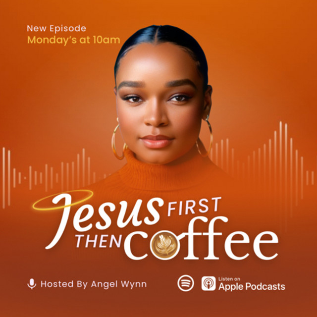 Jesus First Then Coffee | Podcast on Spotify