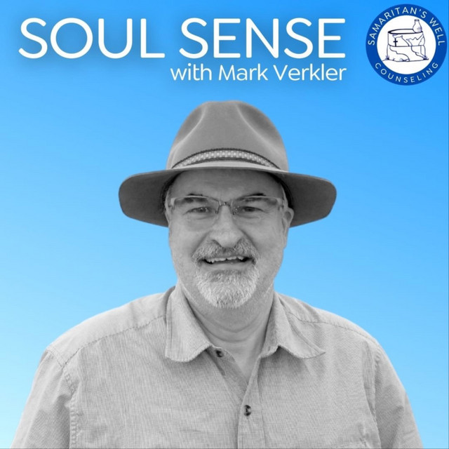 Soul Sense with Mark Verkler | Podcast on Spotify