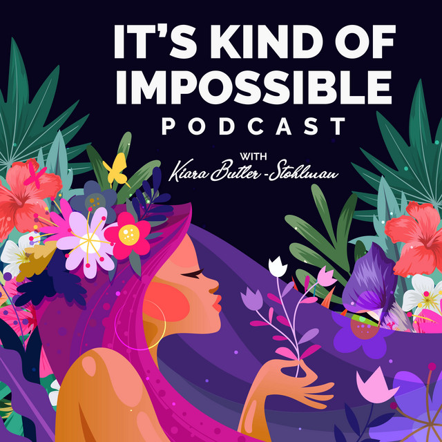 It's Kind of Impossible | Podcast on Spotify