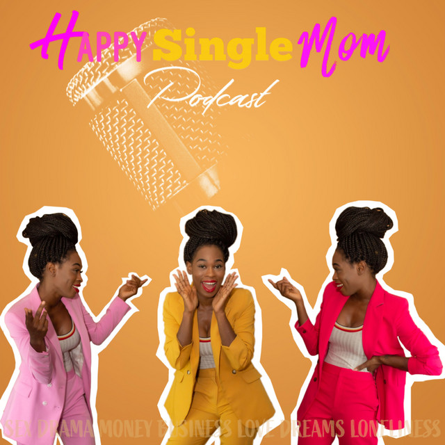 Happy Single MOM | Podcast on Spotify