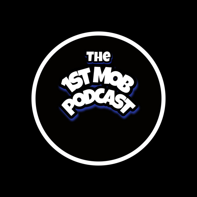 1ST MOB PODCAST | Podcast on Spotify