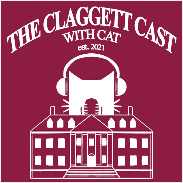The Claggett Cast | Podcast on Spotify