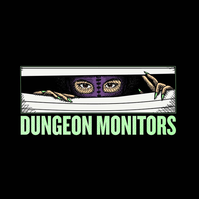 Dungeon Monitors | Podcast on Spotify