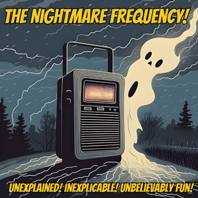 The Nightmare Frequency | Podcast on Spotify