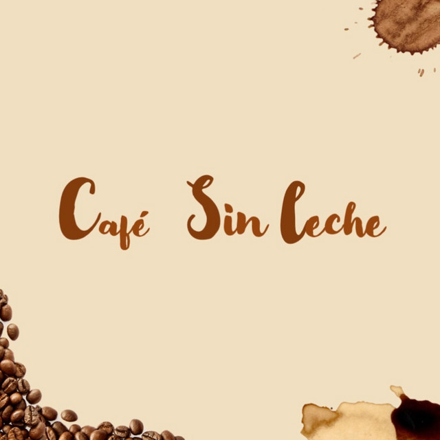 Café Sin Leche | Podcast on Spotify