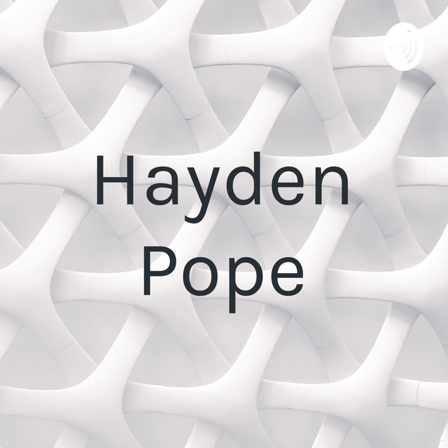 Hayden Pope | Podcast on Spotify