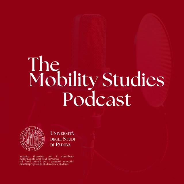 The Mobility Studies Podcast | Podcast on Spotify