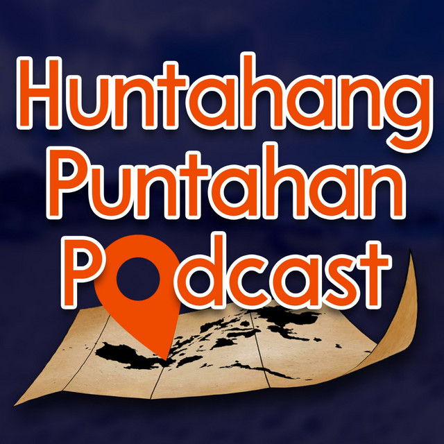 Huntahang Puntahan Podcast | Podcast on Spotify