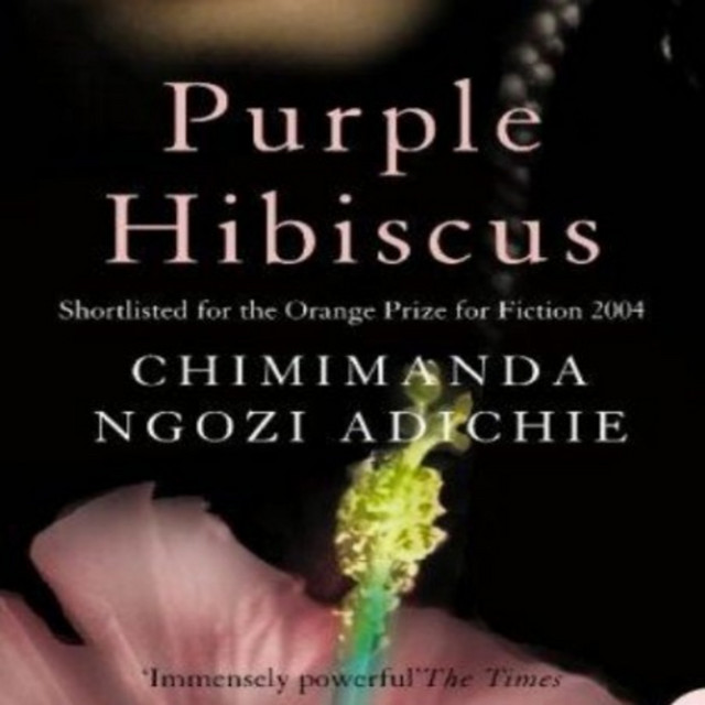 Chimamanda Ngozi Adichie's Purple Hibiscus; Part One. - Ikay_reads ...