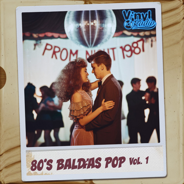 80's Baladas Pop Vol. 1: Canciones para Volver a Sentir 💖 - Vinil Radio ...