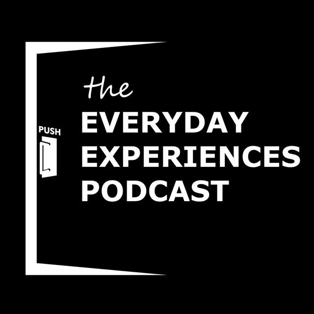 Everyday Experiences Podcast | Podcast on Spotify