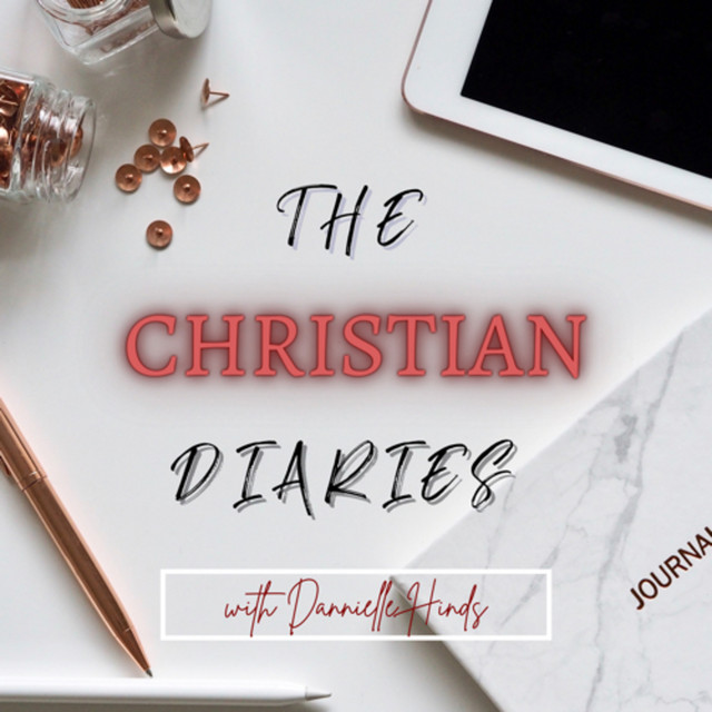 The Christian Diaries | Podcast on Spotify