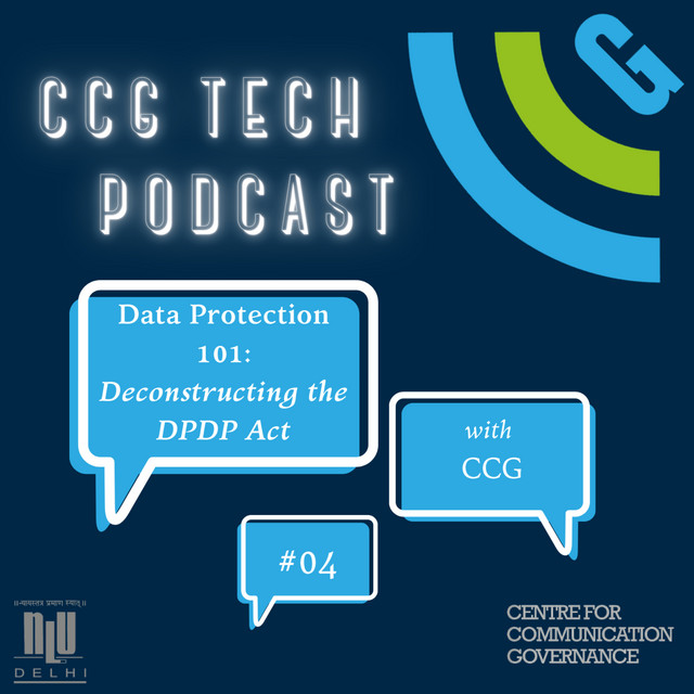 Data Protection 101: Deconstructing the Digital Personal Data ...