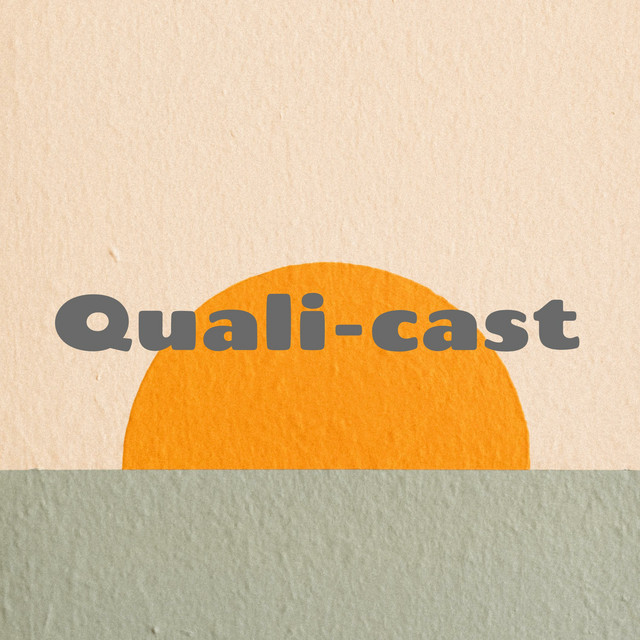 Quali-cast | Podcast on Spotify