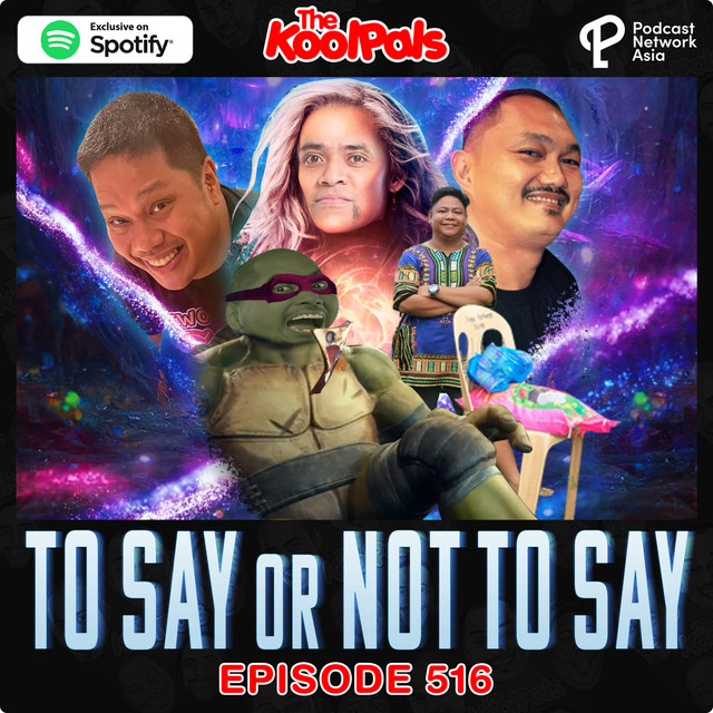 #516: To Say or Not To Say - The KoolPals | Podcast on Spotify