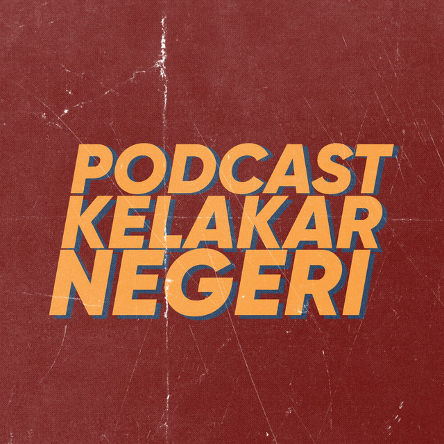 Podcast Kelakar Indonesia | Podcast on Spotify