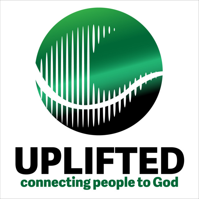 UPLIFTED | Podcast on Spotify