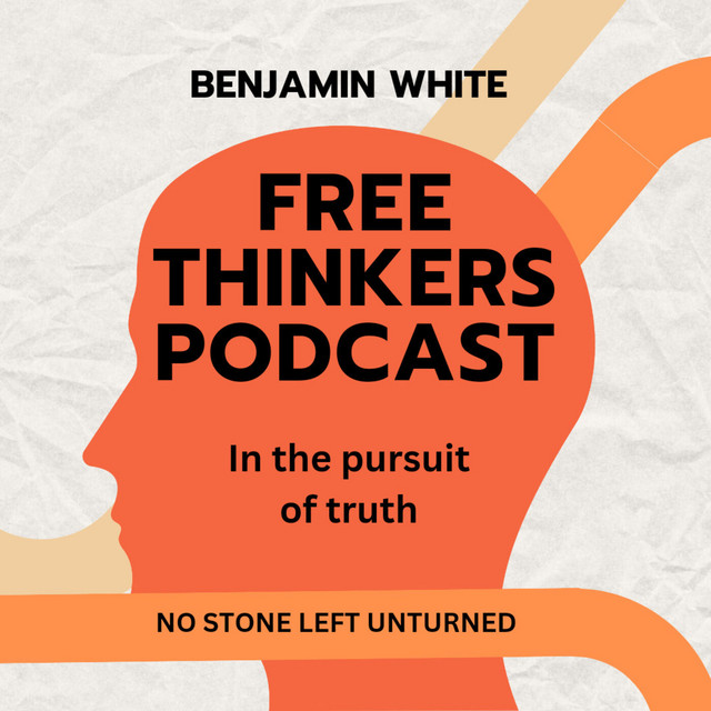 Free Thinkers Podcast | Podcast on Spotify