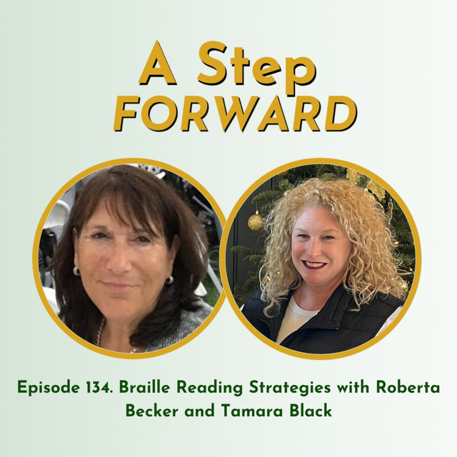134. Braille Reading Strategies with Roberta Becker and Tamara Black ...