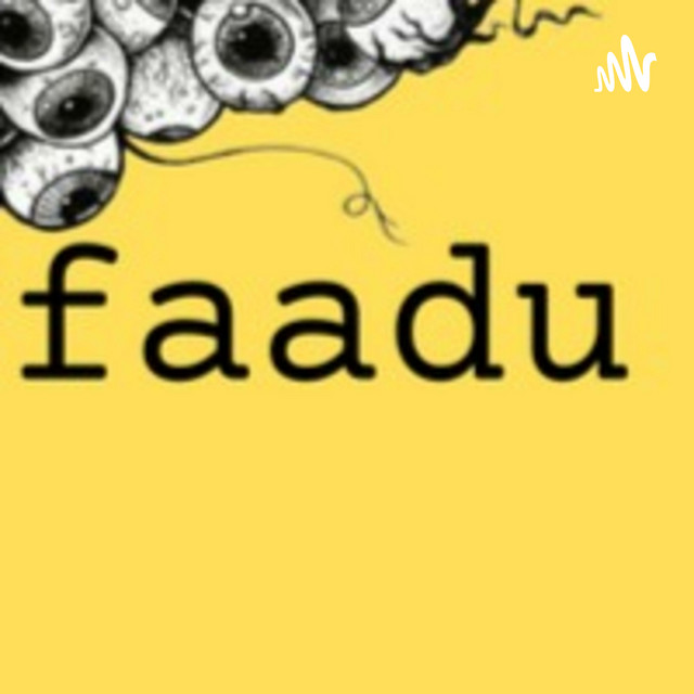 Faadu Boys Represent | Podcast on Spotify
