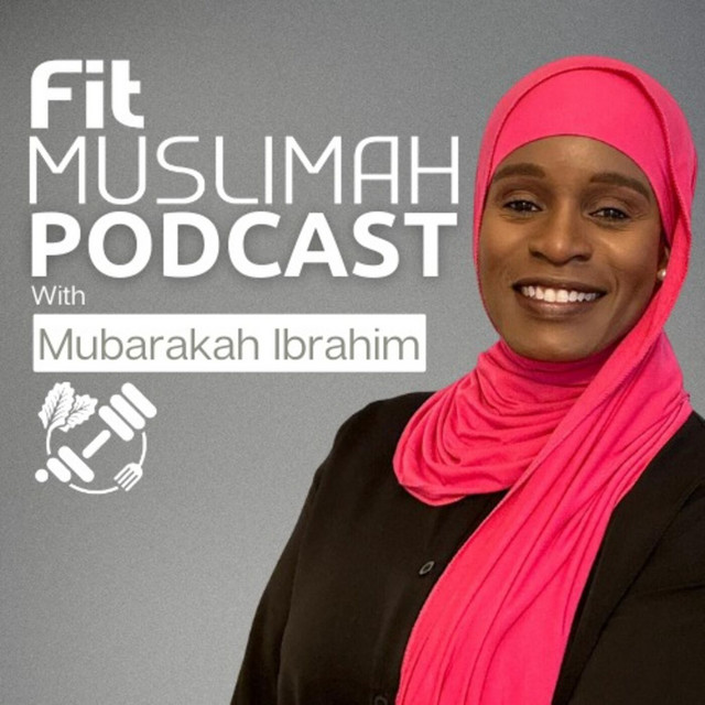 Fit Muslimah Podcast | Podcast on Spotify