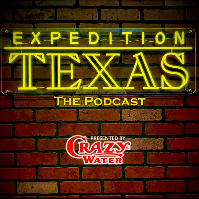 Expedition Texas: The Podcast | Podcast on Spotify