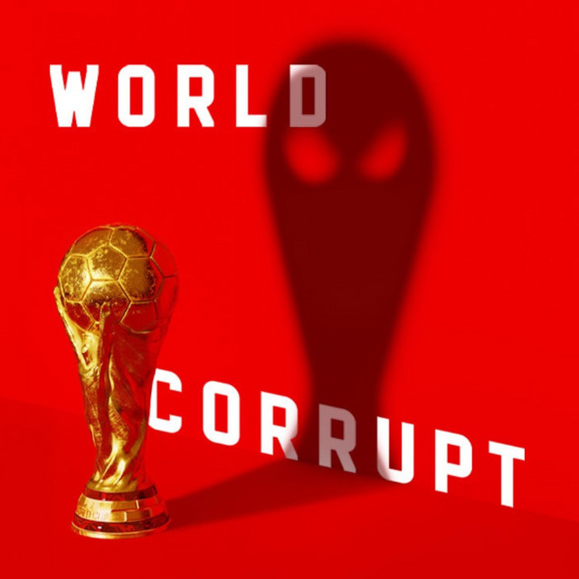 World Corrupt Episode 3: Qatar’s path to the World Cup - World Corrupt ...