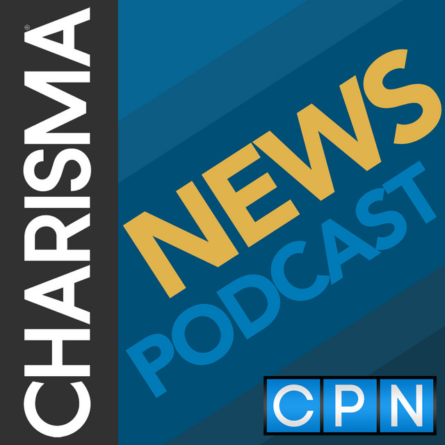Charisma News | Podcast on Spotify