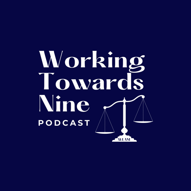 Working Towards Nine | Podcast on Spotify