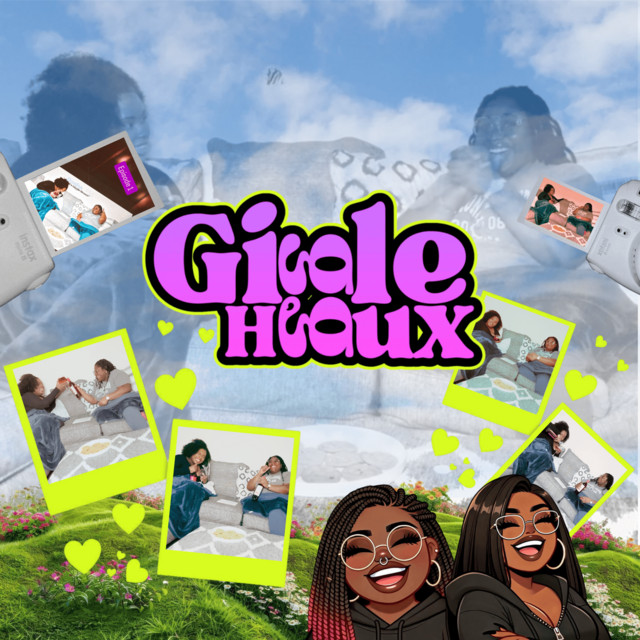 It’s Giggle Heaux | Podcast on Spotify